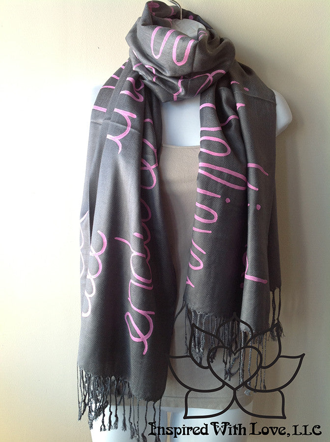 Custom Handpaint Script Pashmina Dark Gray Scarf - Inspired With Love